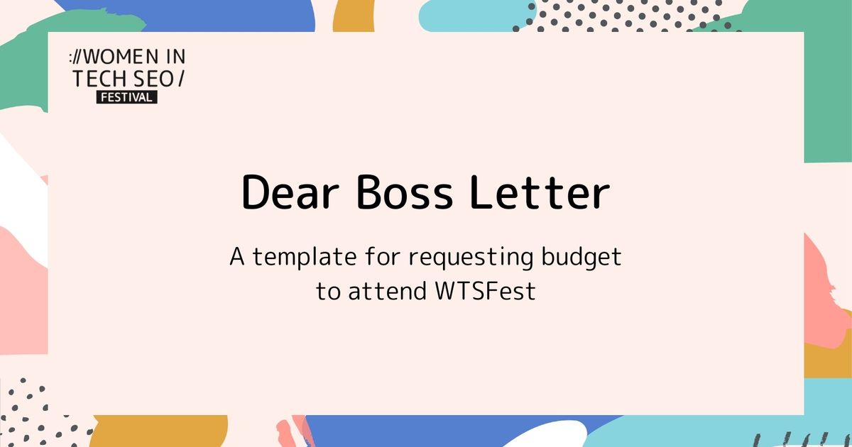 WTSFest Dear Boss Template