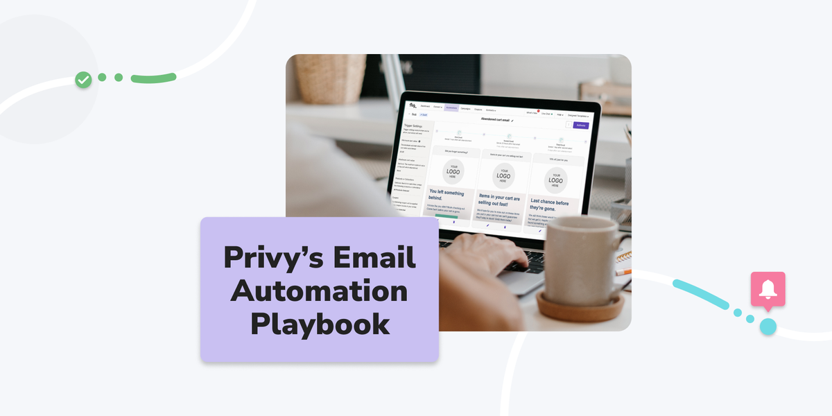 Privy’s Email Automation Playbook: Ready-to-Use Formulas To Steal