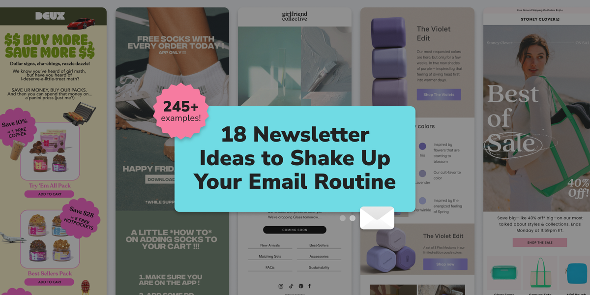 Every Shopify Store Should Be Sending These 18 Types Of Newsletters
