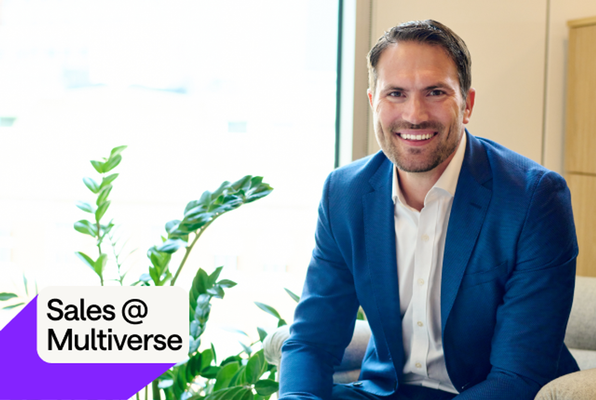 Evolving Multiverse’s Sales Team