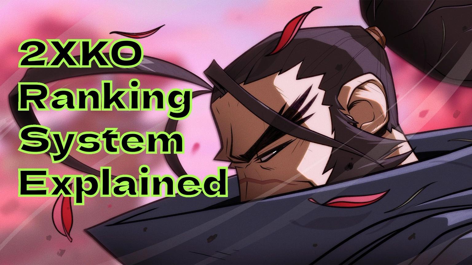 2XKO Ranking System, Explained
