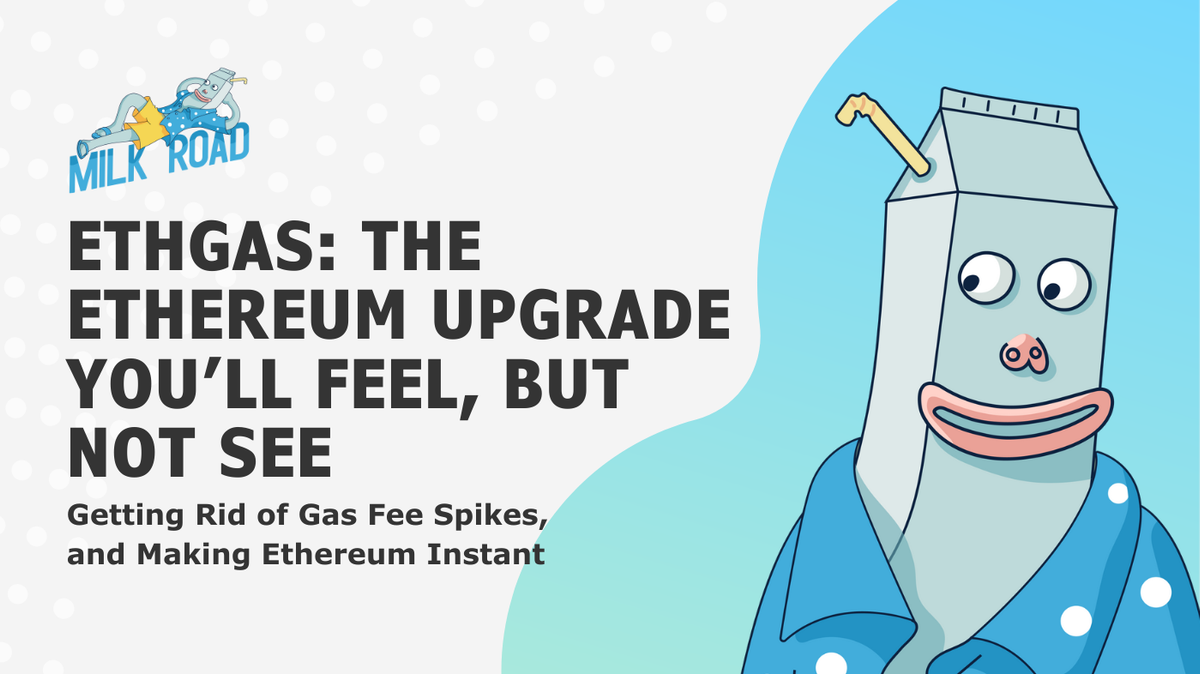 ETHGas: The Ethereum Upgrade You’ll Feel, But Not See