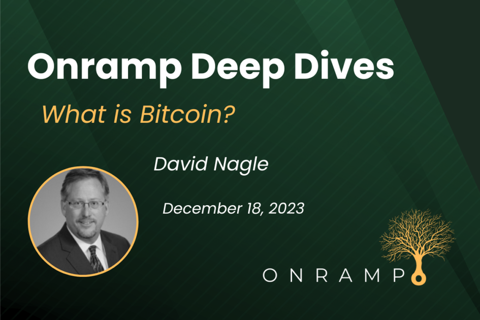 What is Bitcoin? – Onramp