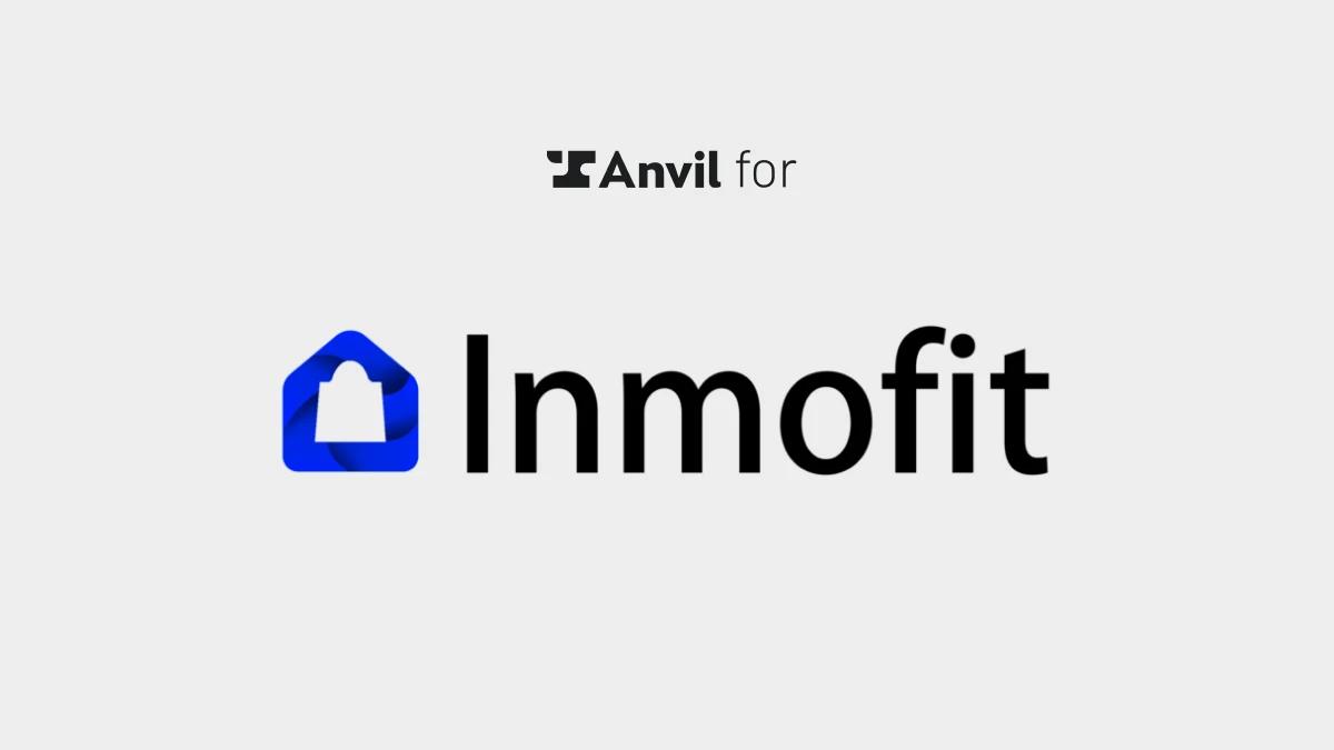 How Inmofit reduced contract management time by 90% with Anvil's APIs