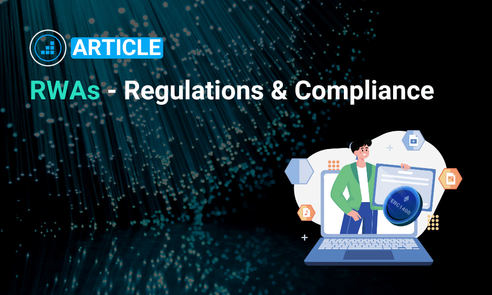Real World Asset Tokenization: Regulatory Landscape at a Glance | Bitbond