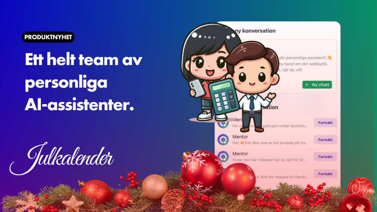 Lucka 21: Träffa ditt nya team av AI-assistenter! | Quickbutik