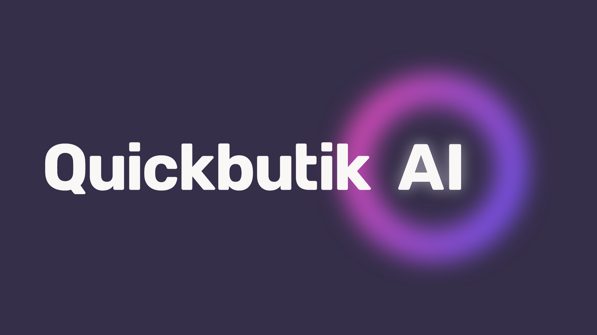 Quickbutik AI: Framtidens e-handel, idag. | Quickbutik