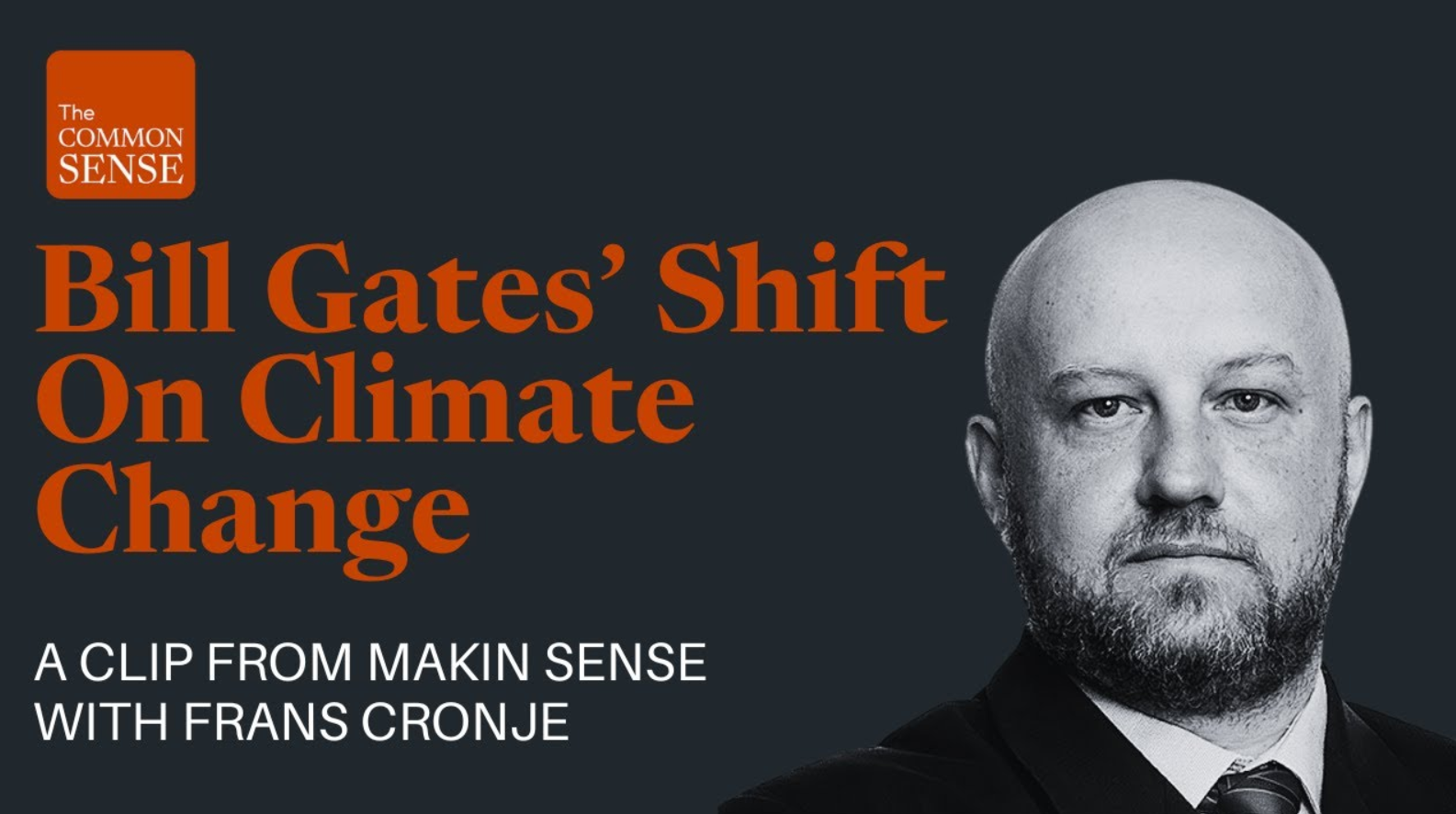 Dr Frans Cronje Explains The Significance of Bill Gates' Shift