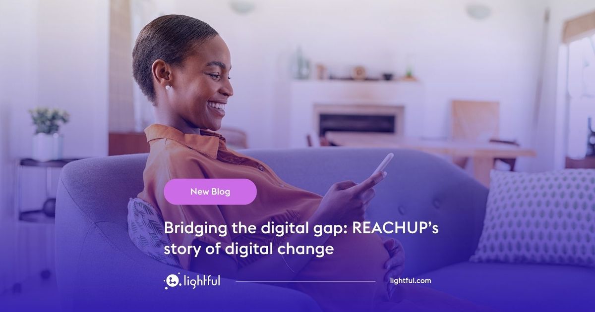 Bridging the digital gap: REACHUP's story of digital change - Blog - Lightful