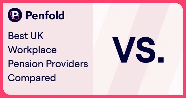 Best UK Workplace Pension Providers Compared | 2025 Guide