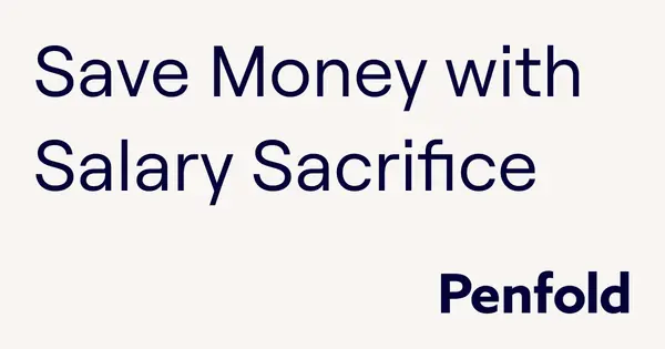 Video: Save Money with Salary Sacrifice | Penfold
