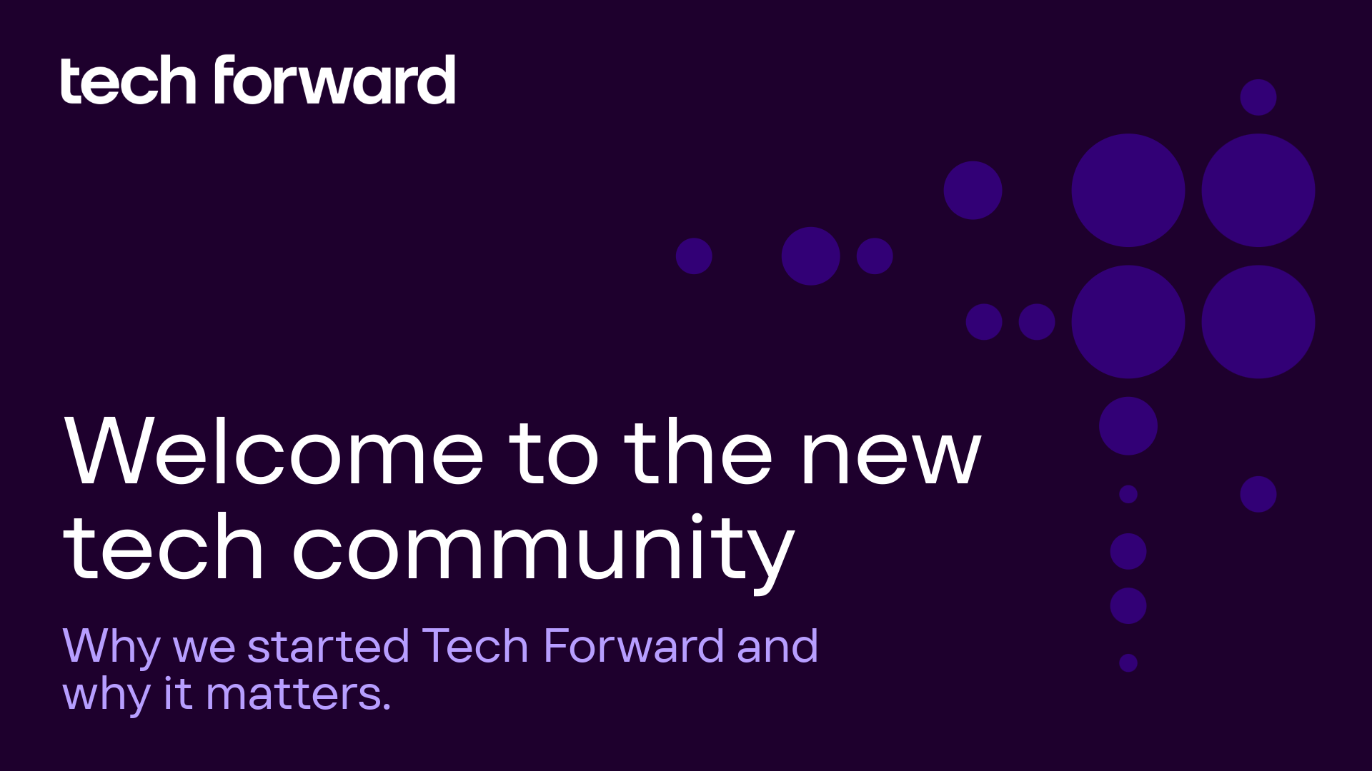 Tech Forward | Welcome to the new tech community