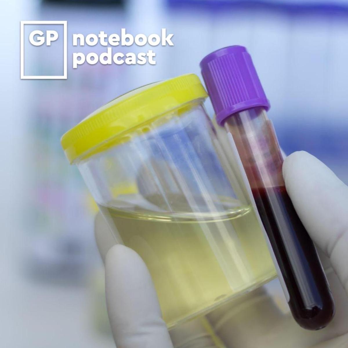 Ep 29 – Investigations for chronic kidney disease in primary care