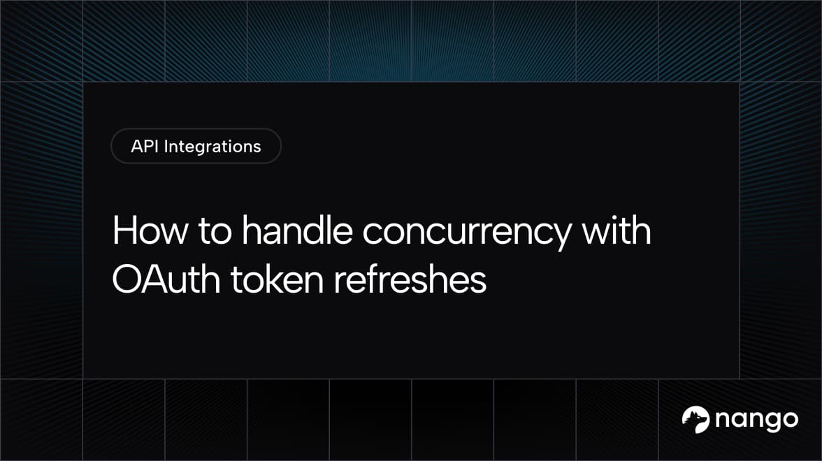 How to handle concurrency with OAuth token refreshes | Nango Blog