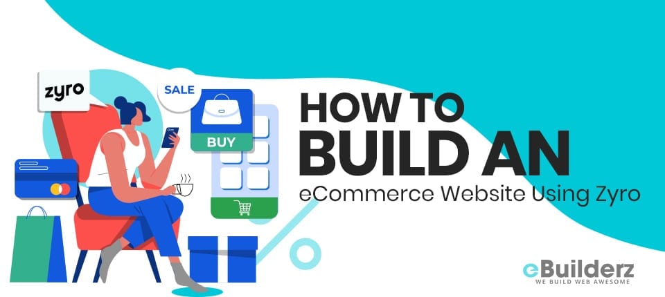 How to Build an eCommerce Website Using Zyro
