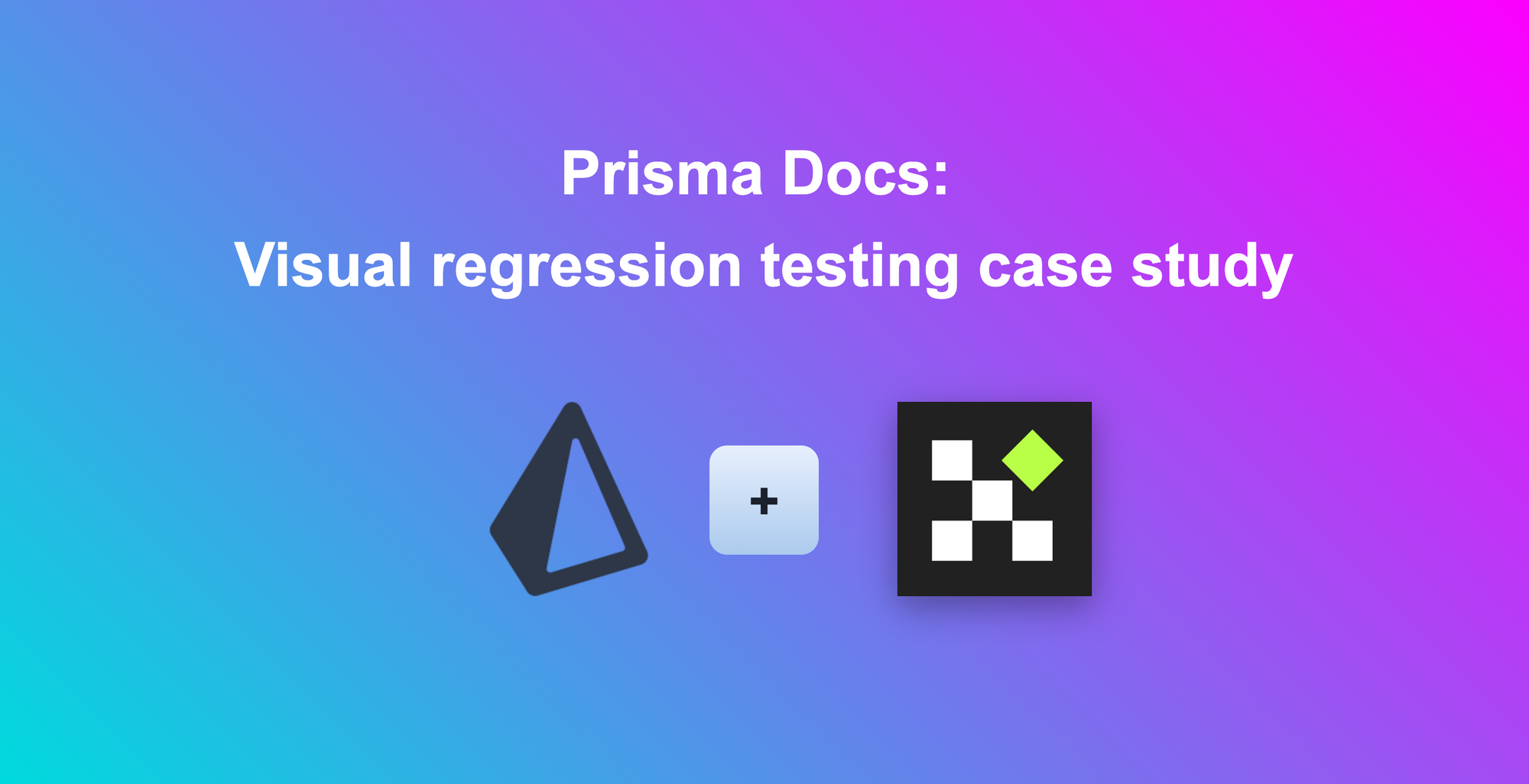 Prisma Docs: Visual regression testing case study