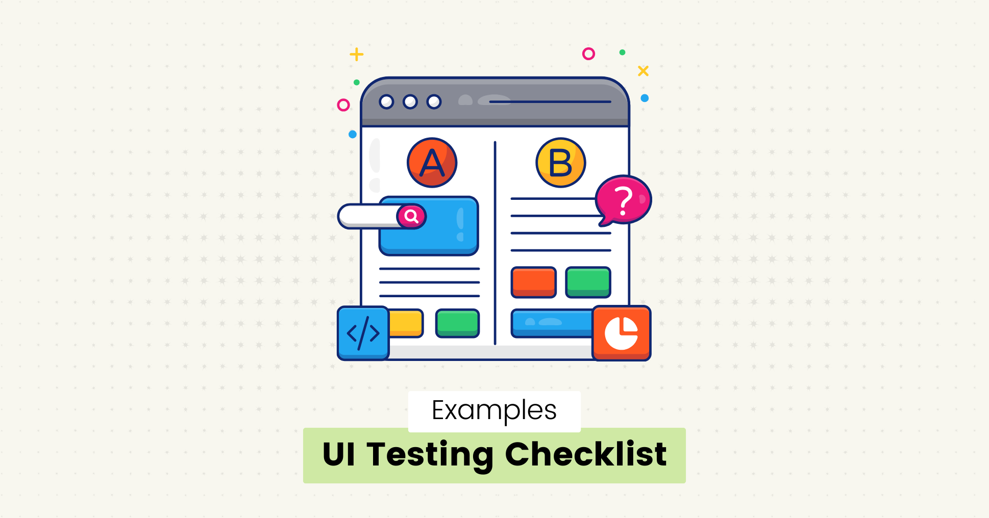 Ui Testing Checklist With Examples 2024