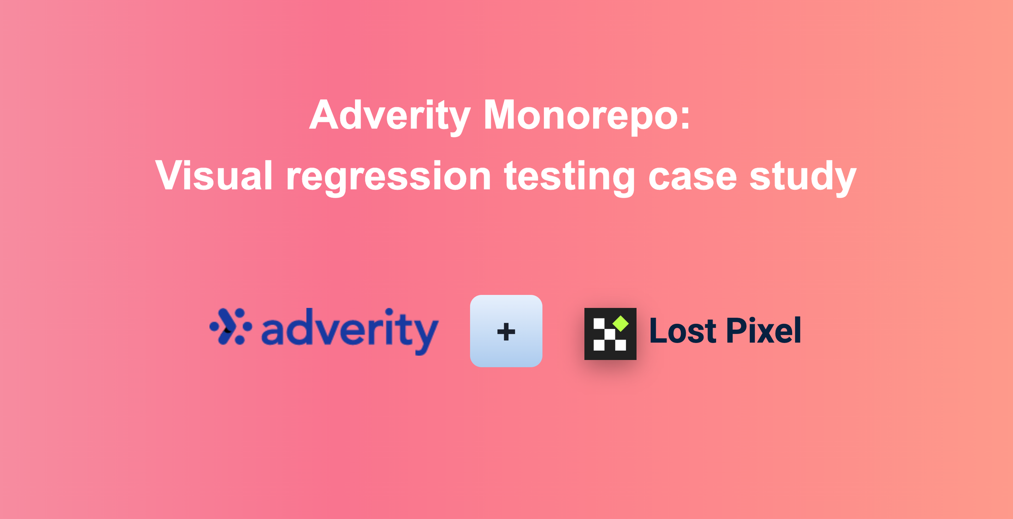 Lost Pixel Blog - How Lost Pixel Platform helps Adverity to run 1m ... Lost Pixel Blog - How Lost Pixel Platform helps Adverity to run 1m ...