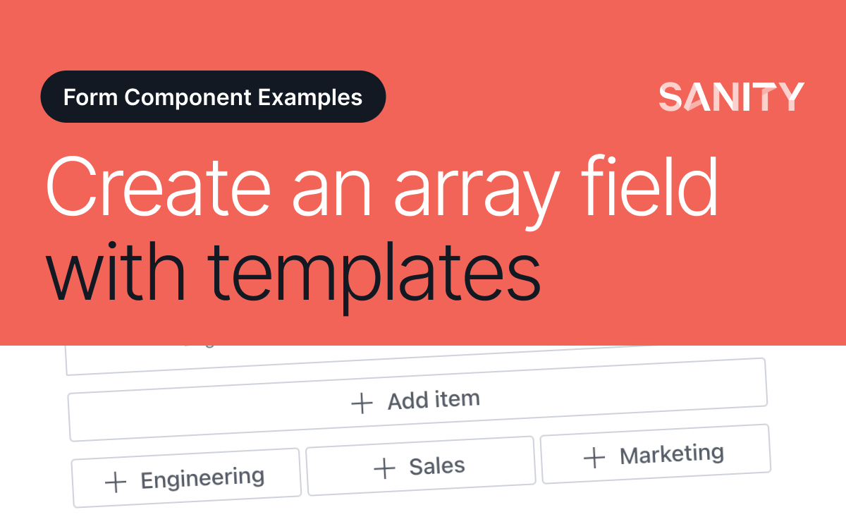 Create An Array Input Field With Selectable Templates Guide