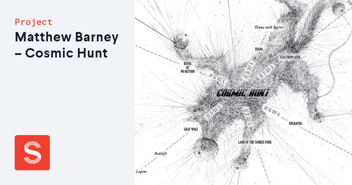Matthew Barney – Cosmic Hunt - made with Sanity.io