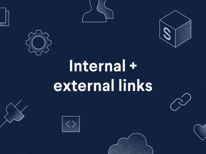Internal and external links with Portable Text | Sanity.io guide