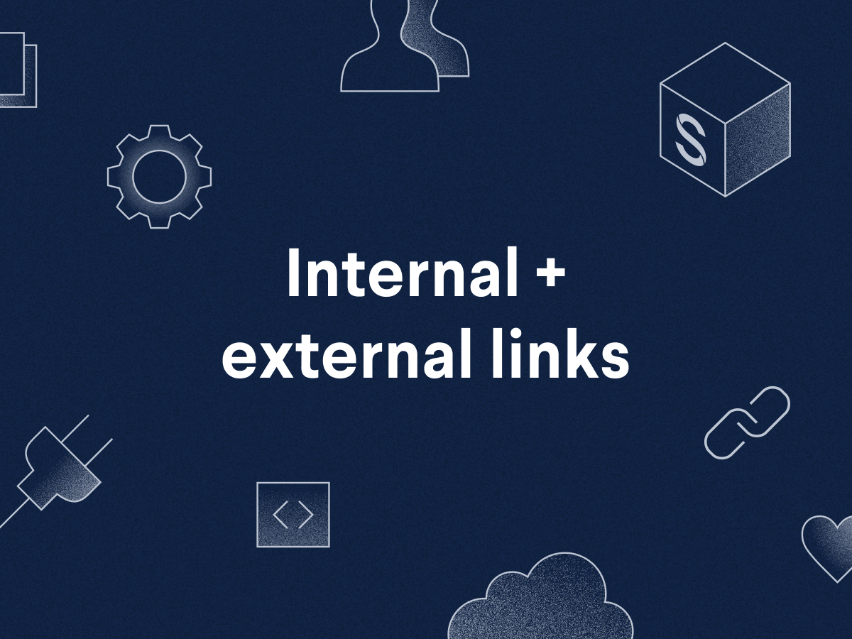 Internal and external links with Portable Text | Sanity.io guide