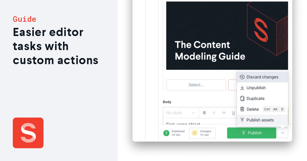 Easier editor tasks with custom actions | Sanity.io guide