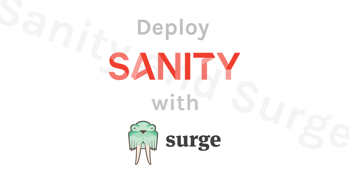 Deploying Sanity Studio with Surge | Sanity.io guide