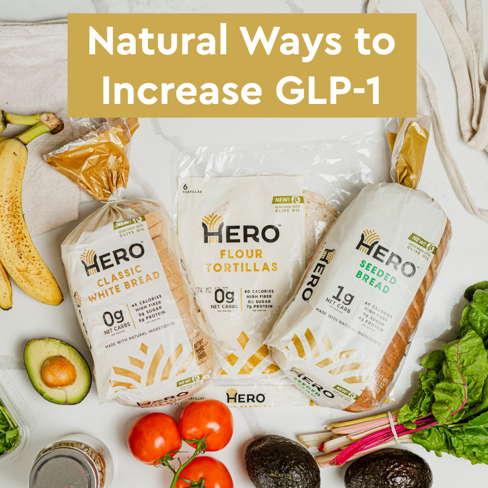 Natural Ways to Increase GLP-1 Levels | Hero Bread Blog
