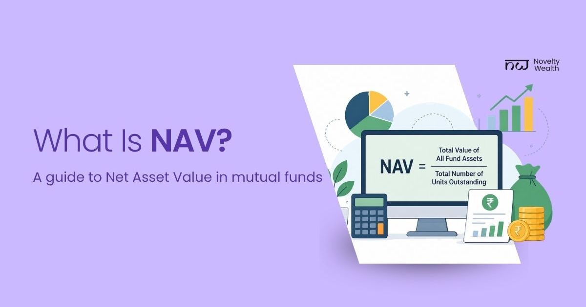 NAV in Mutual Funds: Meaning, Calculation & Importance