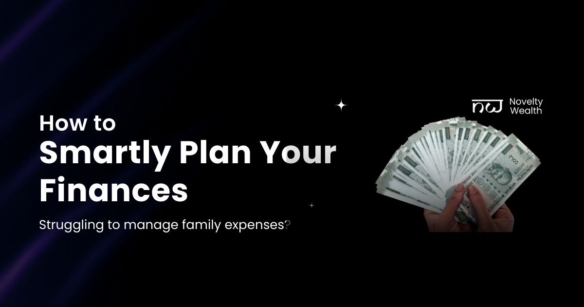 How to Manage and Plan Family Expenses - Novelty Wealth