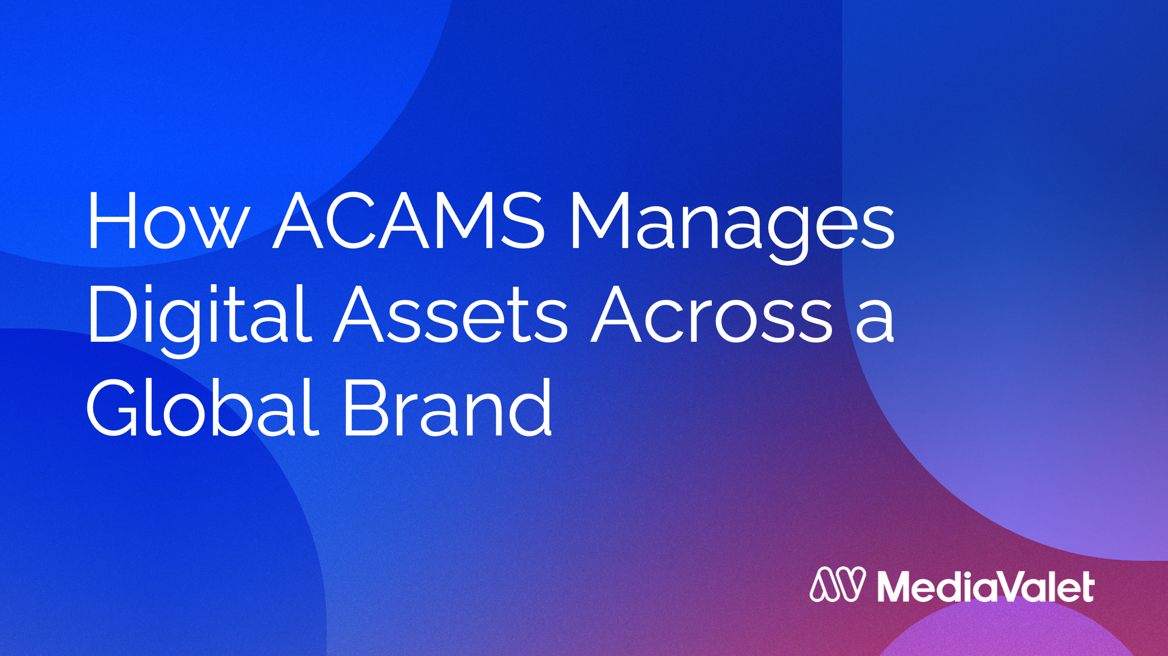 HotDAM Talks: How ACAMS Manages Digital Assets Across a Global Brand