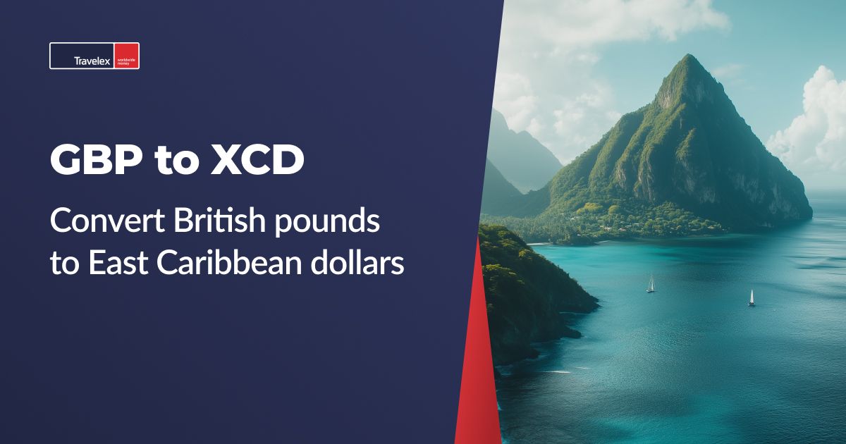 Convert Pounds to East Caribbean Dollars | GBP to XCD | Travelex UK