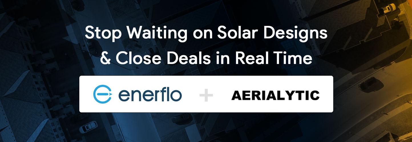 Enerflo | Lead to Proposal in 90 Seconds. Stop waiting on Solar Designs ...