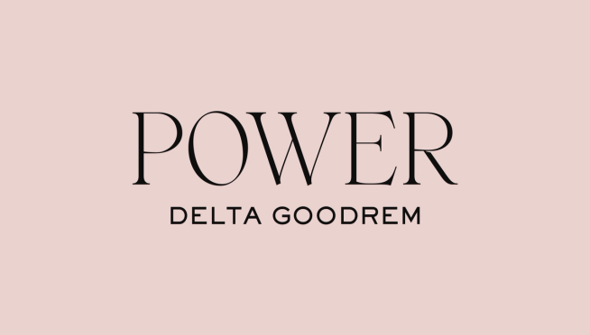 POWER by Delta Goodrem | Date Of Birth