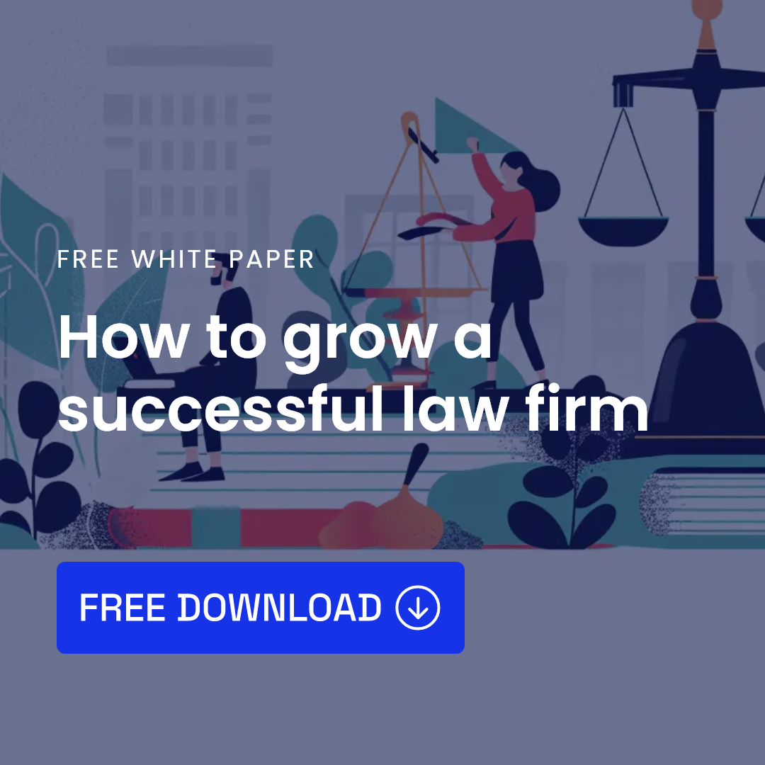 How to grow a successful law firm - Expert Institute