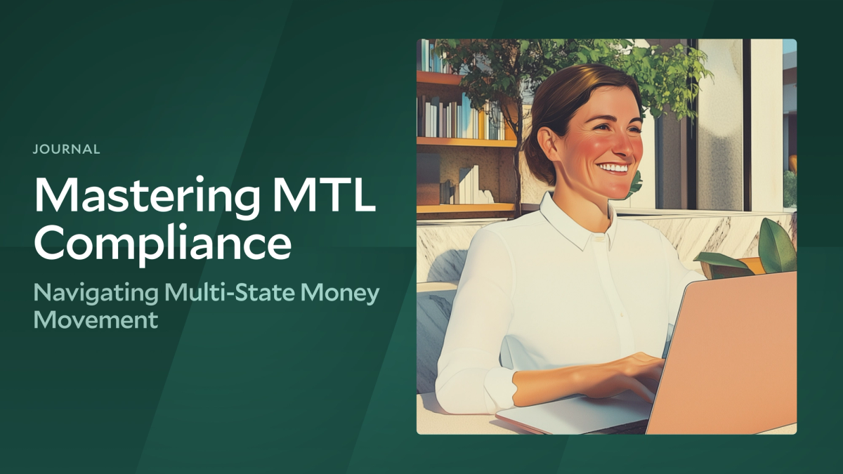 Mastering MTL Compliance: Navigating Multi-State Money Movement