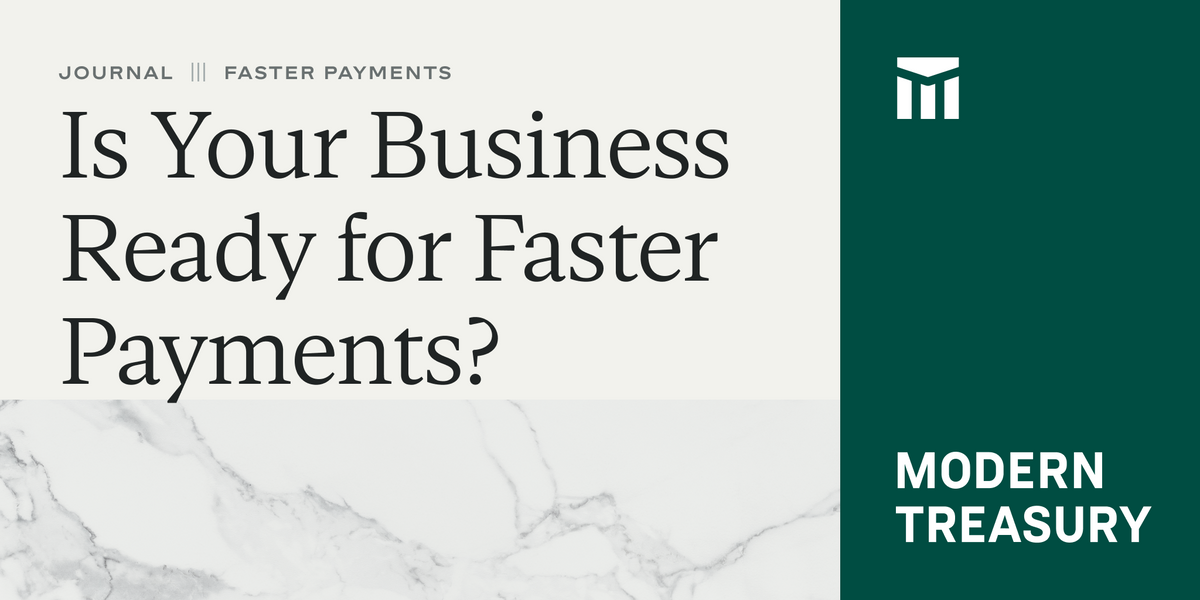 Is Your Business Ready for Faster Payments?