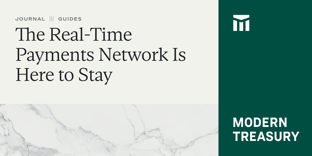 The Real-Time Payments Network Is Here to Stay