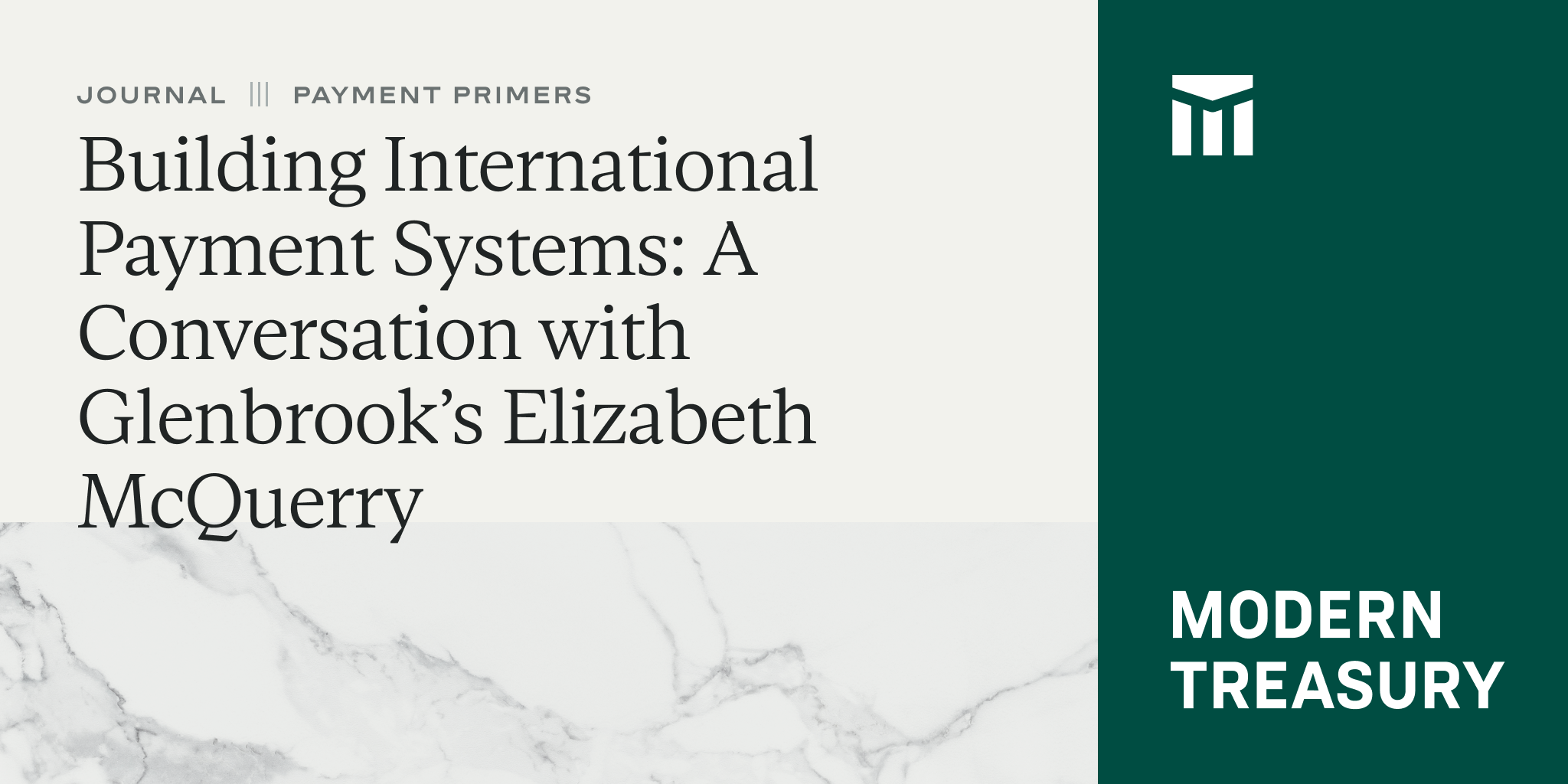 Building International Payment Systems: A Conversation with Glenbrook’s ...
