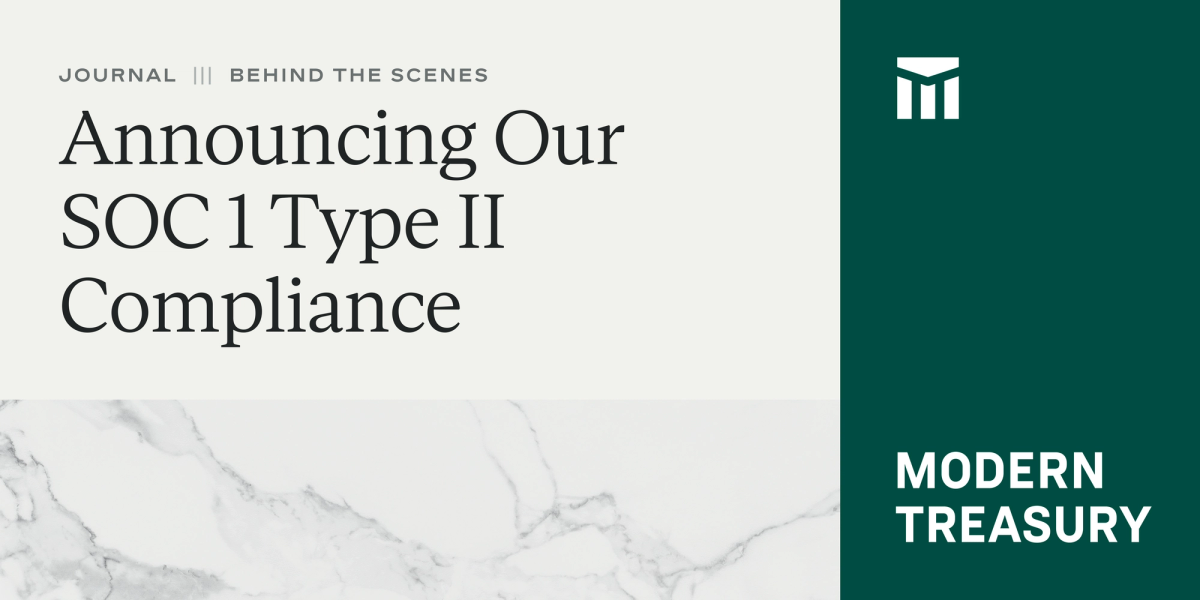 Announcing Our SOC 1 Type II Compliance