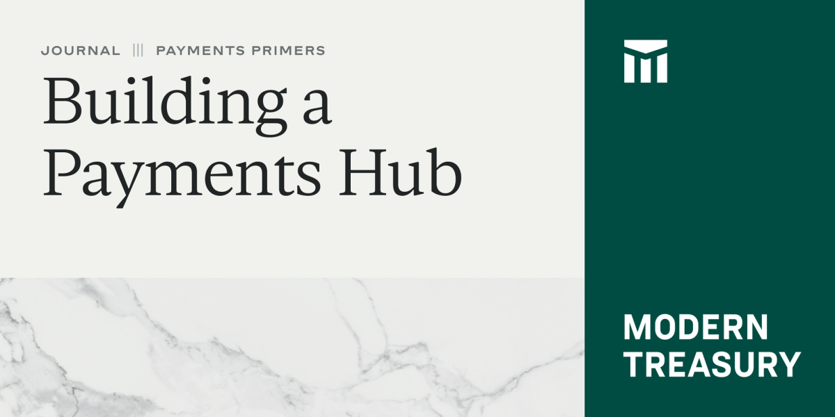 Building a Payments Hub