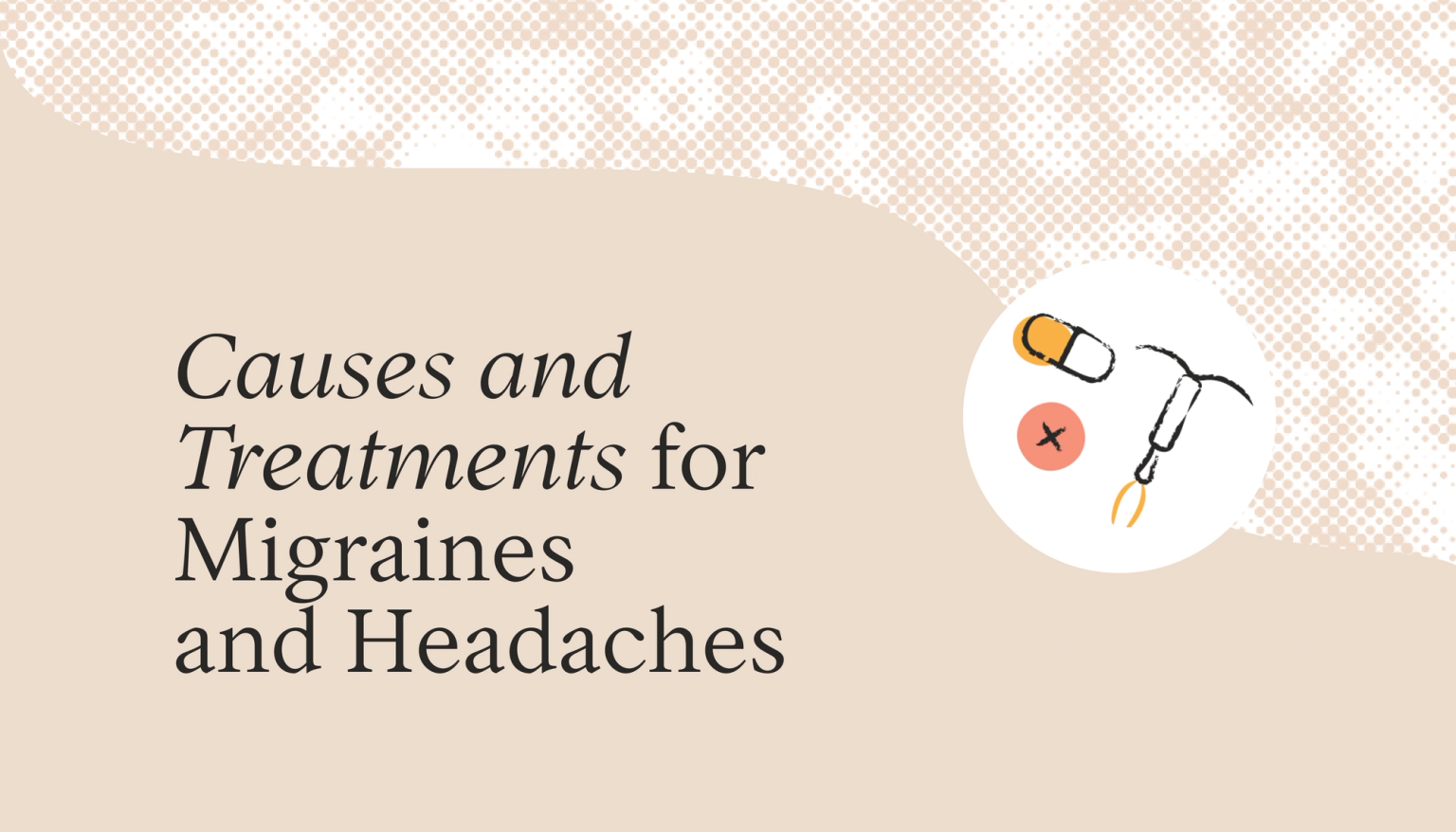 Causes and Treatments for Migraines and Headaches in Women