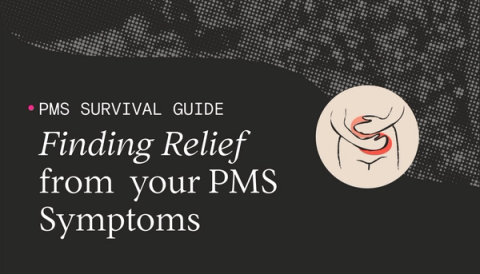 5 Ways to Relieve PMS Symptoms | Tia