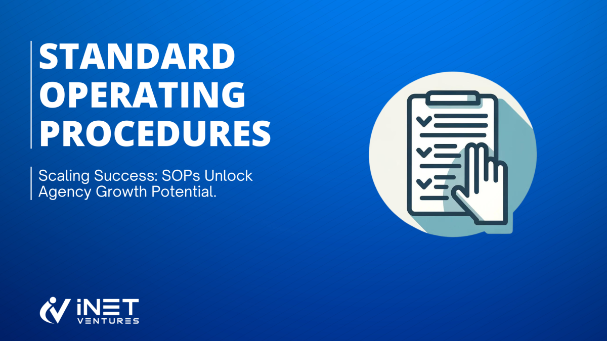 Standard Operating Procedures for Agency Growth
