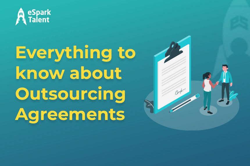 Everything to know about Outsourcing Agreements