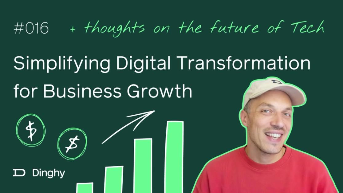 Simplifying Digital Transformation for Business Growth