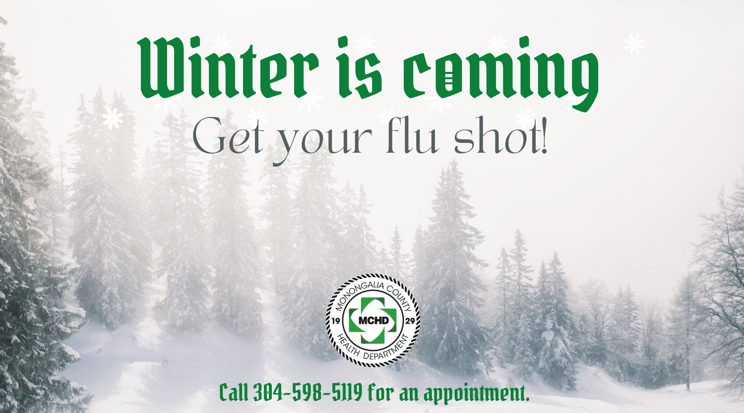 Want to stay active this winter? A flu shot can help! | Monongalia ...
