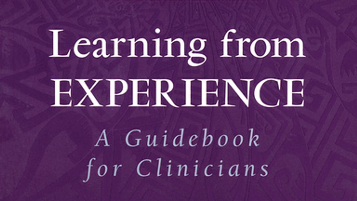 Learning from Experience: A Guidebook for Clinicians