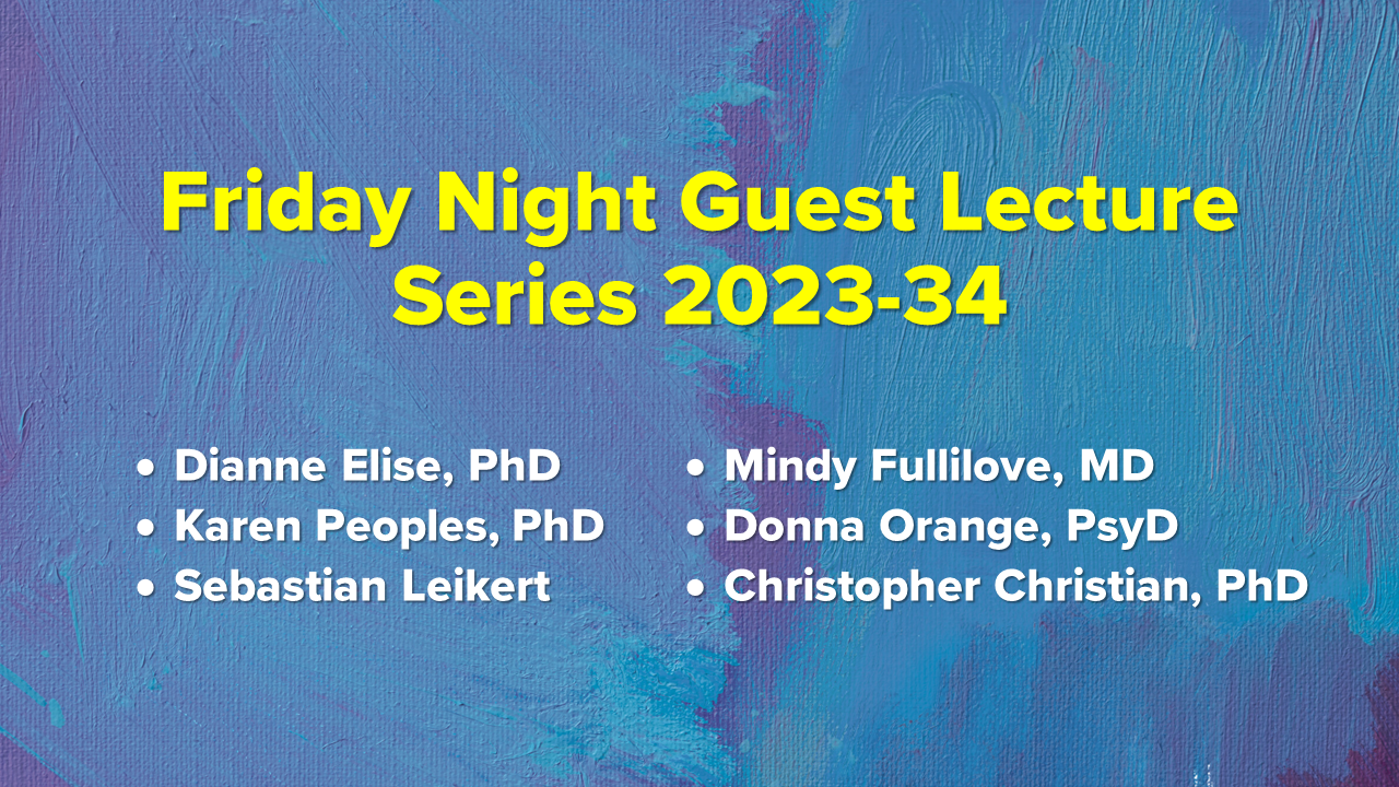 Dates Announced for 2023-24 Free, Virtual Friday Night Guest Lecture Series